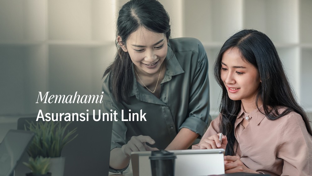 Asuransi yang Beri Manfaat Proteksi sekaligus Investasi | Manulife Indonesia